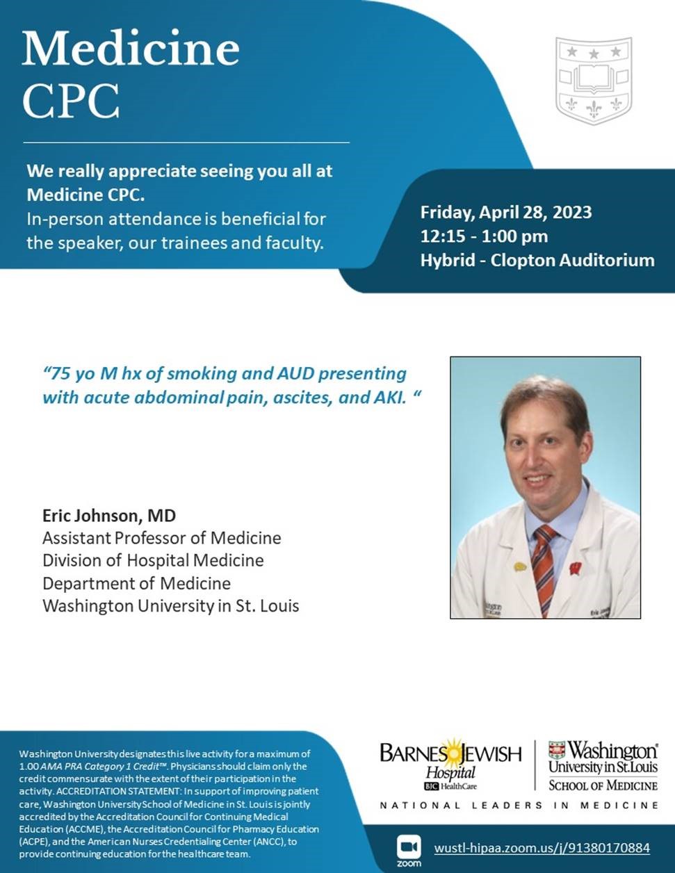 Join us on April 28, 2023 for Wash U Internal Medicine CPC – Eric ...